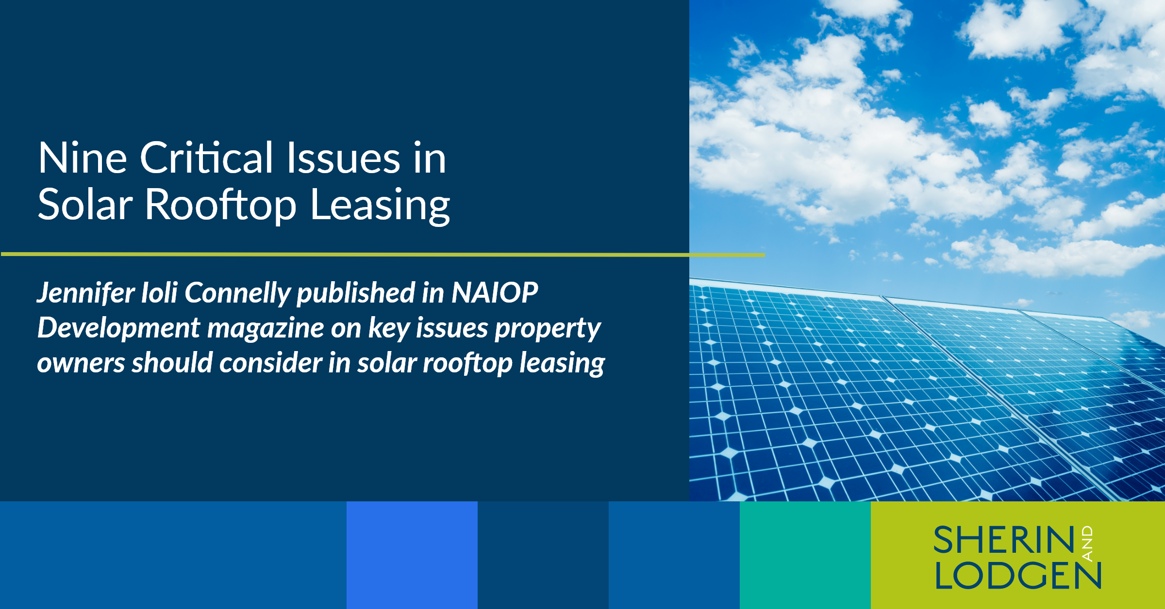 Jennifer Ioli Connelly published in NAIOP Development magazine on critical issues in solar ...