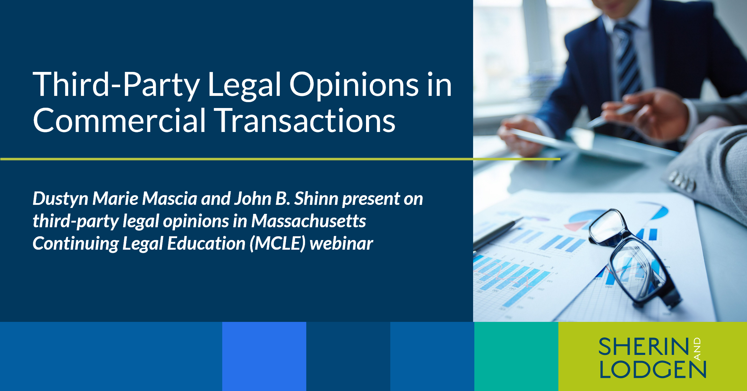 Sherin and Lodgen attorneys Dustyn Marie Mascia and John B. Shinn ...