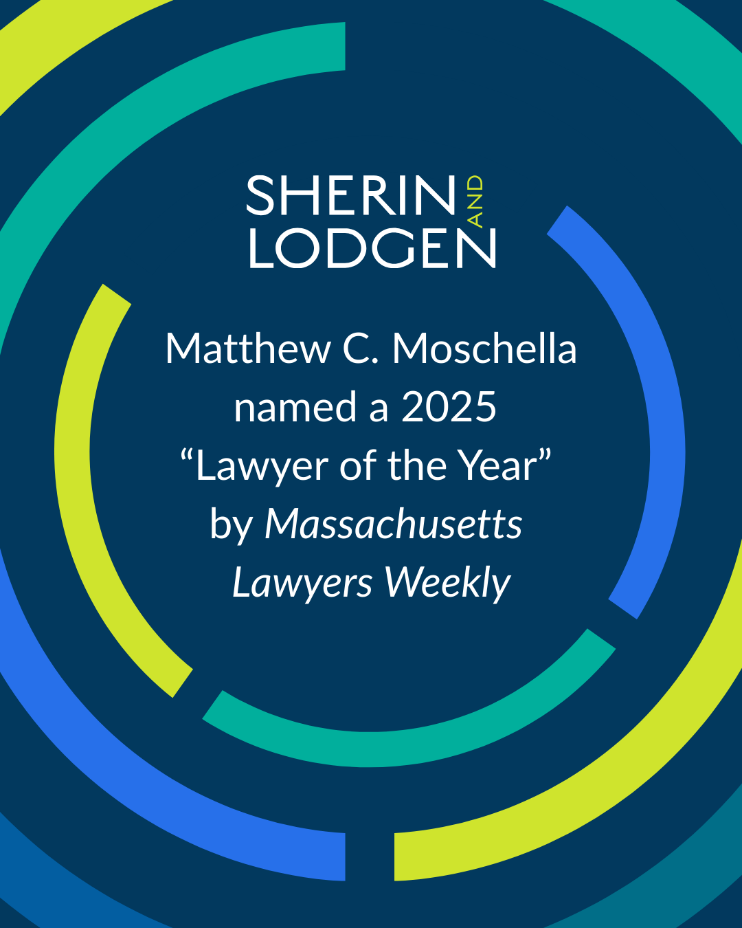 Partner Matthew C. Moschella named a 2025 “Lawyer of the Year” by ...